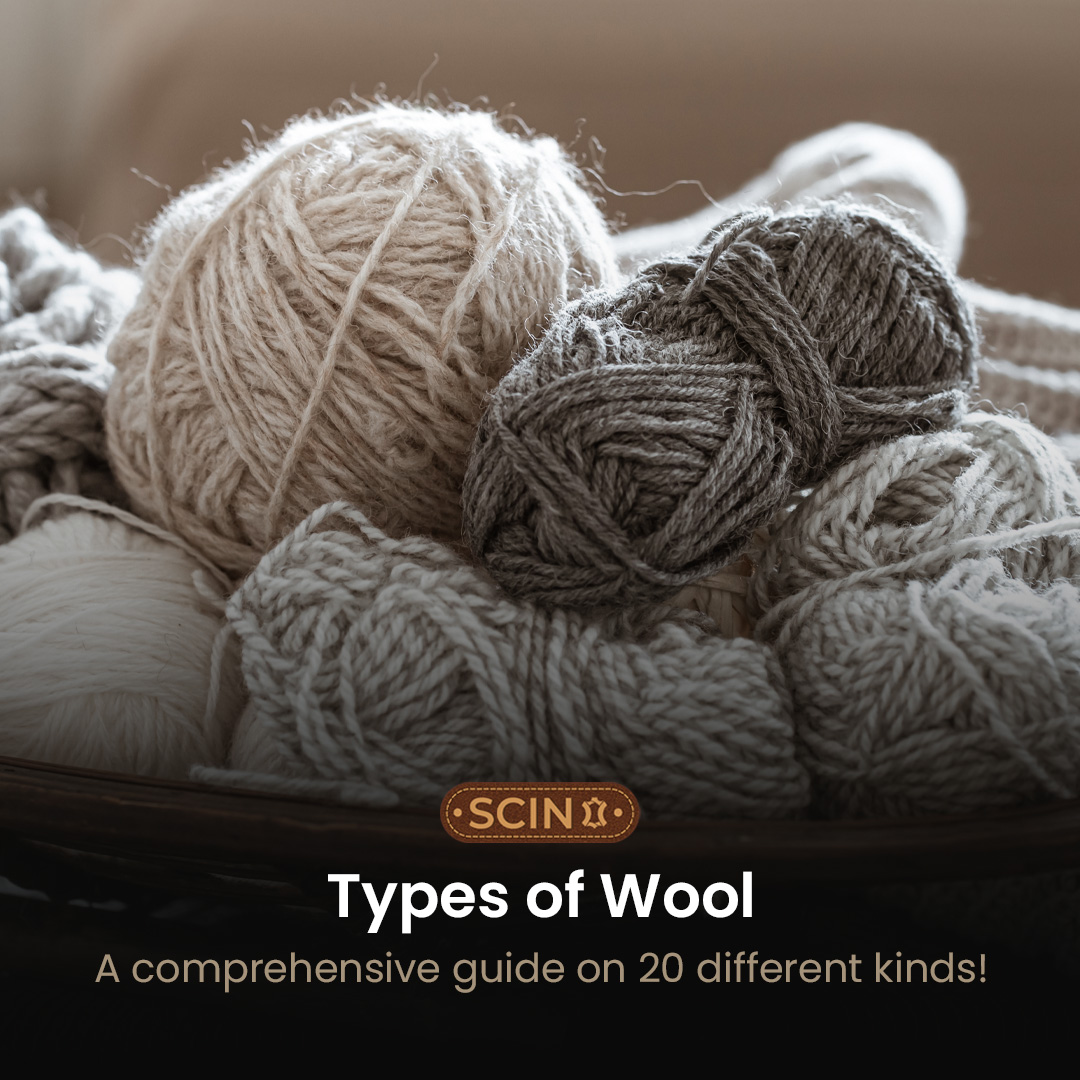 20 Different Types of Wool | The Ultimate Guide